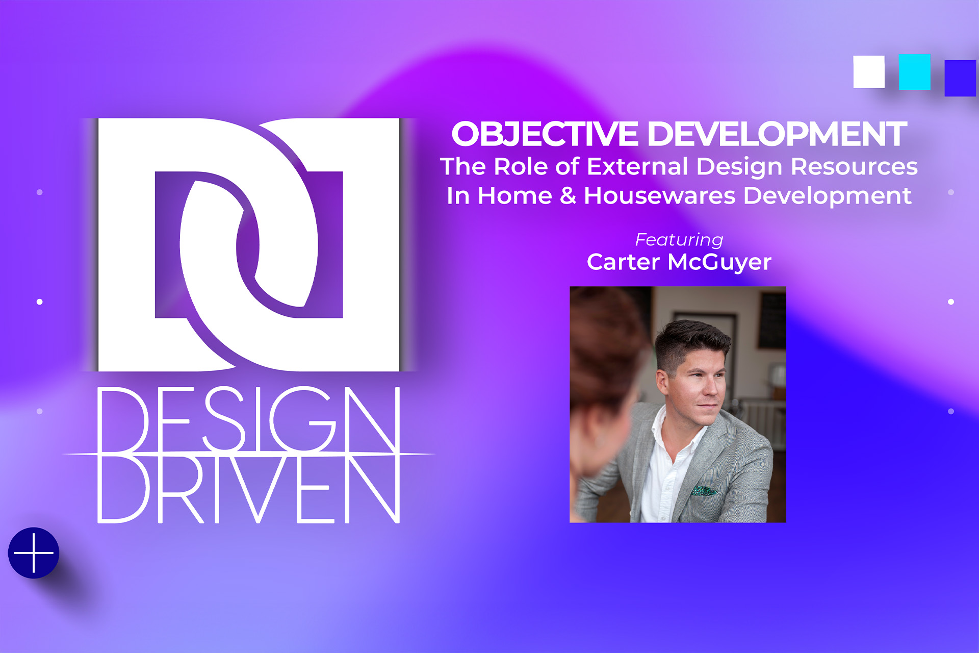 Design Driven | Objective Development: The Role of External Design ...